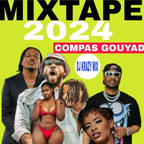 Stream MIXTAPE COMPAS GOUYAD MIX 2024 VISUALISER OFFICIAL AUDIO BY DJ KRAZY MIX by Top promo Hit ...