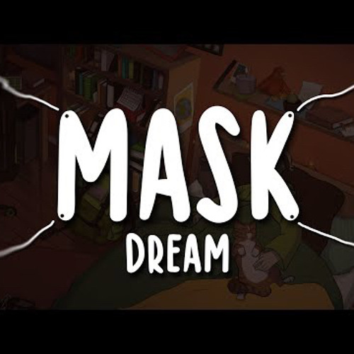 Stream Dream - Mask (Official Lyric Video) by Dream Music | Listen ...