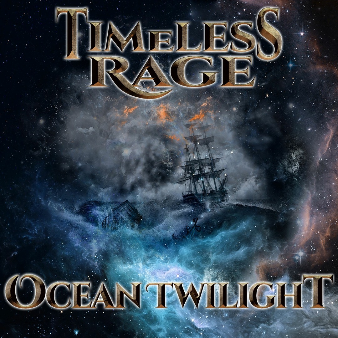 Stream Timeless Rage - Ocean Twilight (2023) by Timeless Rage ...