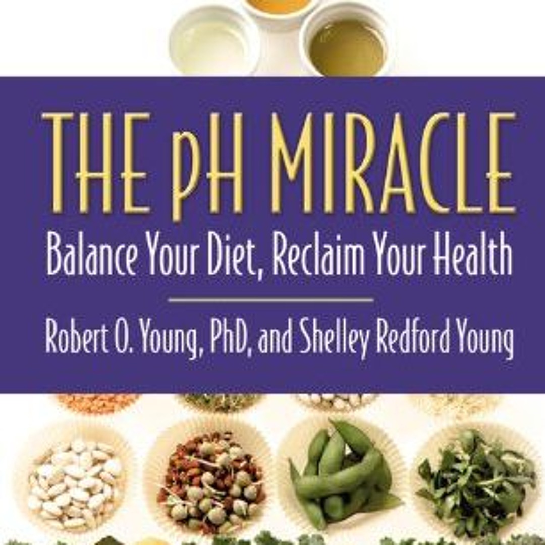 Stream [ACCESS] [PDF EBOOK EPUB KINDLE] The pH Miracle: Balance Your ...