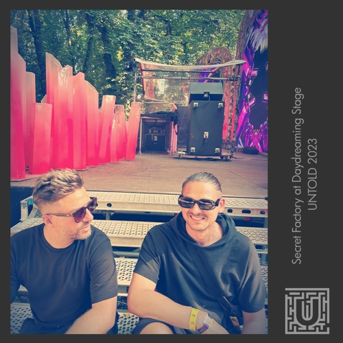 Stream Secret Factory at Daydreaming Stage - UNTOLD 2023 by Secret ...