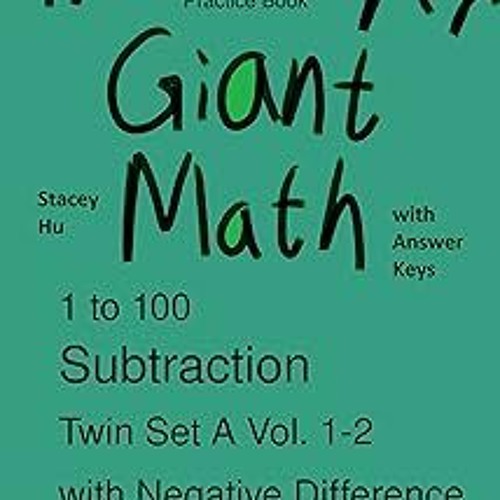 Stream ? The Super Giant Free Math Camp 1 to 100 Subtraction with ...