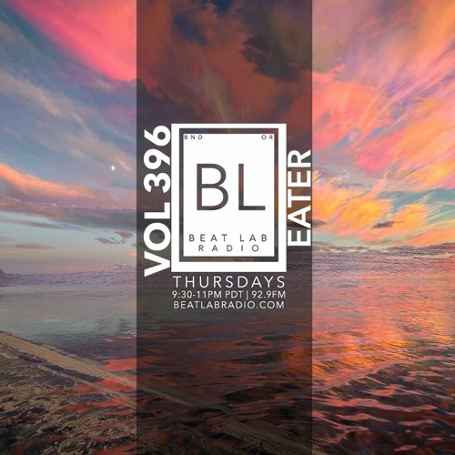 Stream Eater - Exclusive Mix - Beat Lab Radio 396 by Beat Lab Radio | Listen online for free on ...