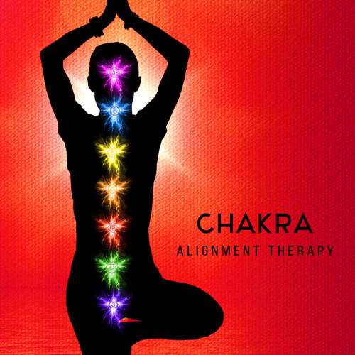 Stream Chakra Alignment Therapy by Opening Chakras Sanctuary | Listen ...