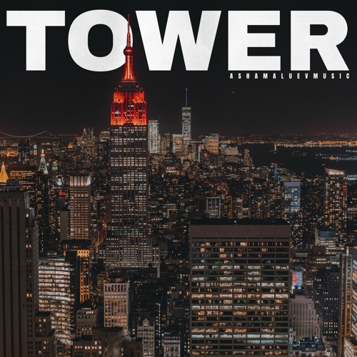 Stream Tower - Hip Hop and Trap Background Music (FREE DOWNLOAD) by ...