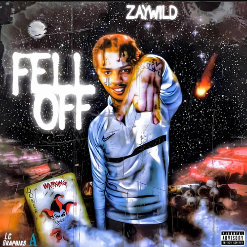 Stream Fell Off by ZayWild | Listen online for free on SoundCloud