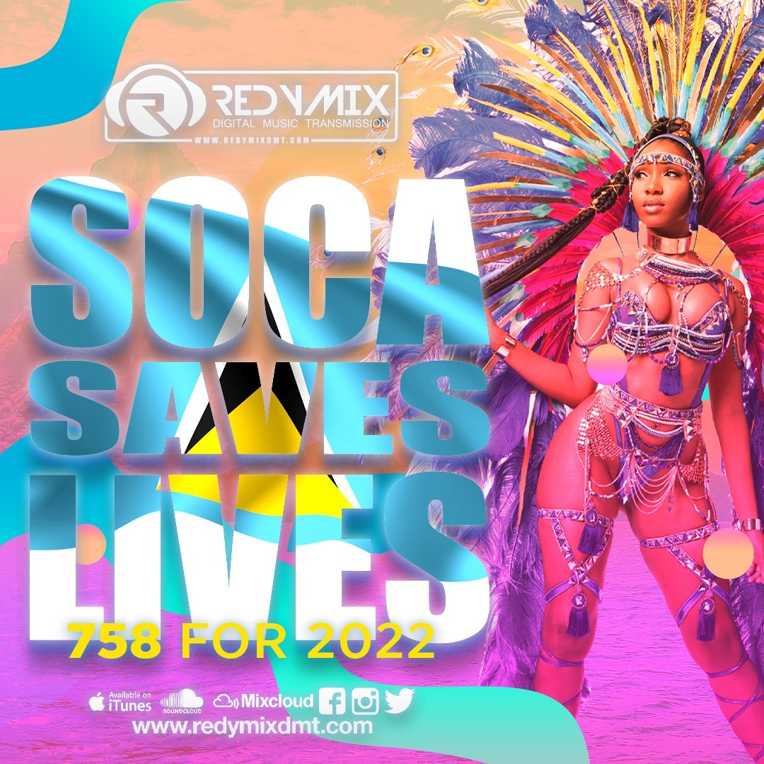 Stream ST. LUCIA SOCA 2022- Soca Saves Lives Series 758 Edition by Shomari KRL | Listen online ...