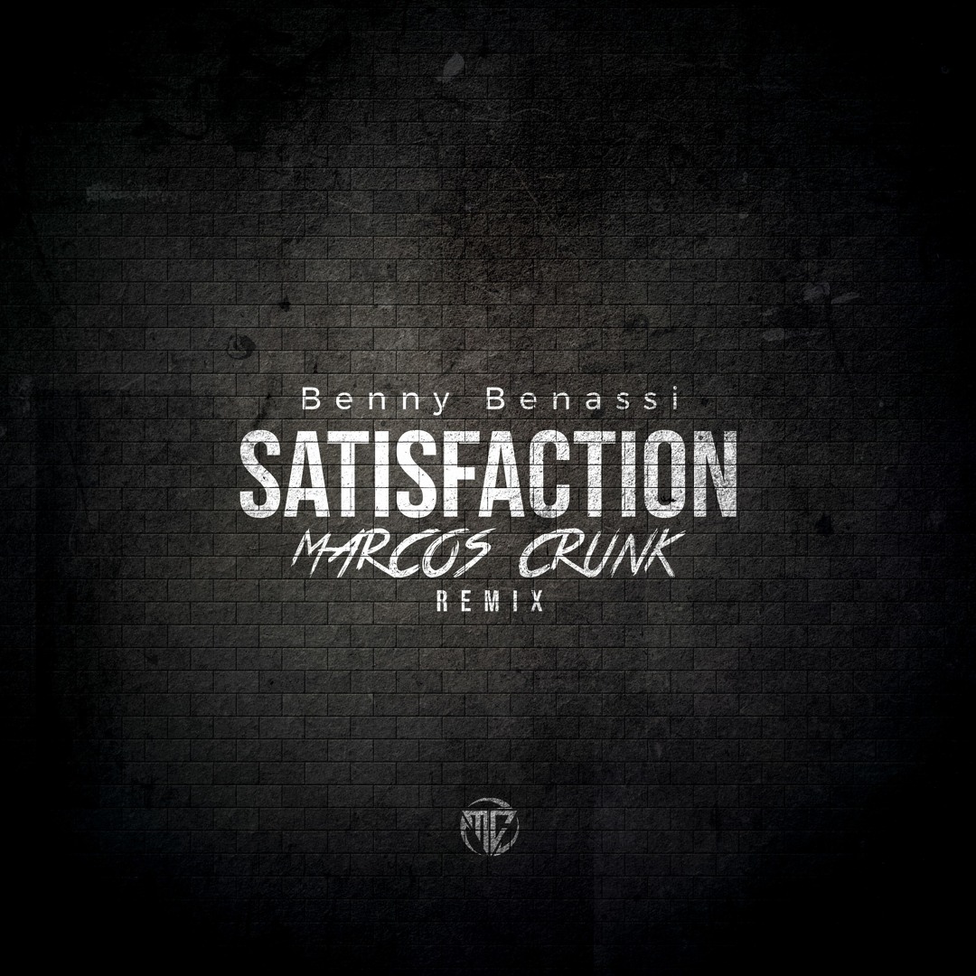 Stream Benny Benassi - Satisfaction (Marcos Crunk Remix) by Marcos ...