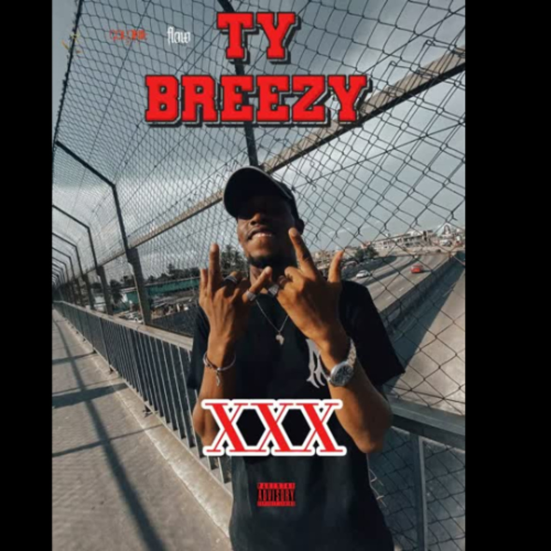 Stream Ty Breezy - XXX (Audio) by Ty Breezy | Listen online for free on ...