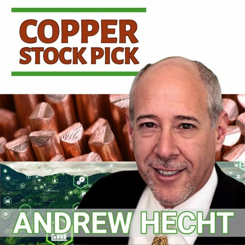 Stream episode Andrew Hecht - Copper Fundamentals and Stock Pick by ...