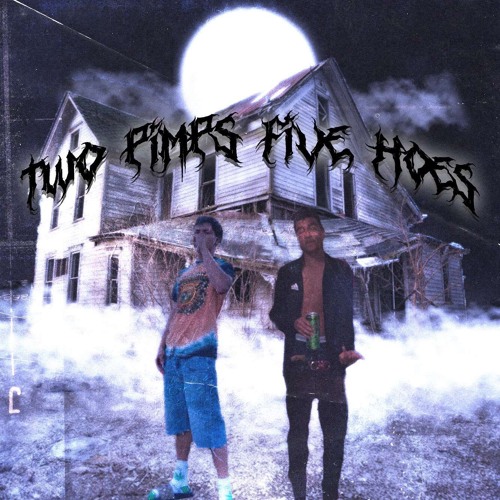 Stream Two Pimps Five Hoes ft. TrapBoyZay by ScrewstonedKid | Listen ...