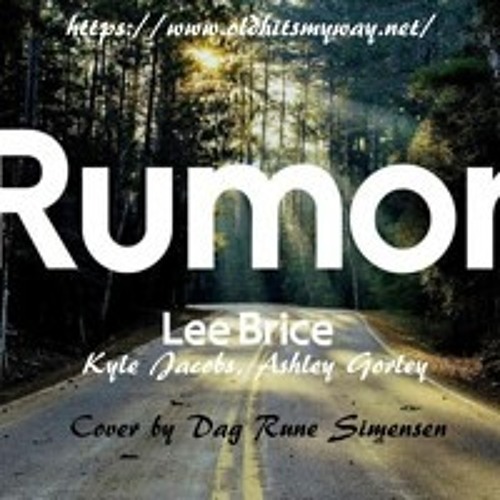 Stream Rumor - (Cover) by Dag Rune Simensen | Listen online for free on SoundCloud