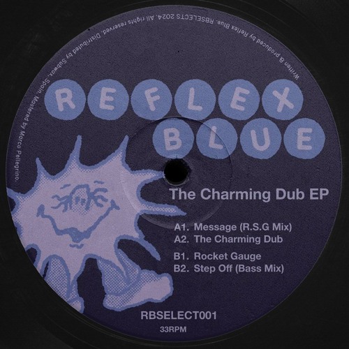 Stream Reflex Blue - The Charming Dub EP (RBSELECT001) by Subwax ...