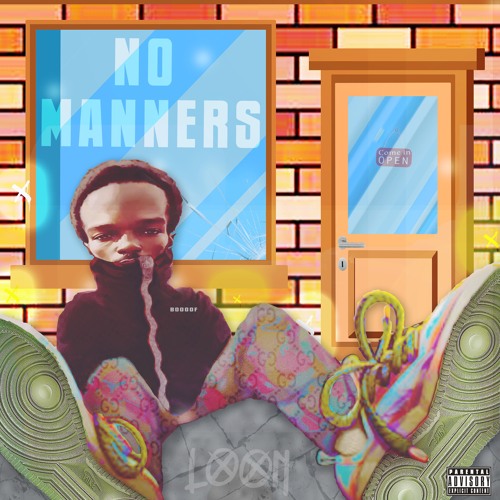 Stream Loon - No Manners by @Loon_artist | Listen online for free on ...