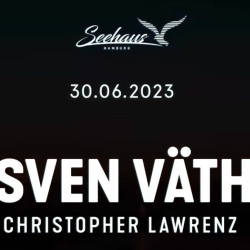Stream CHRISTOPHER LAWRENZ @ SEEHAUS HAMBURG 2023 (WARMUP) by CHRISTOPHER LAWRENZ | Listen ...