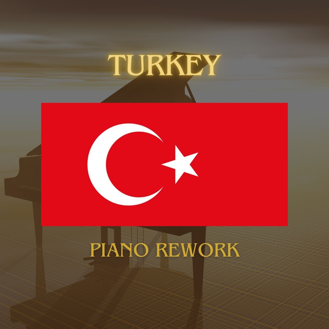 Stream Turkey National Anthem (Piano Rework) by Olympic Gold | Listen ...
