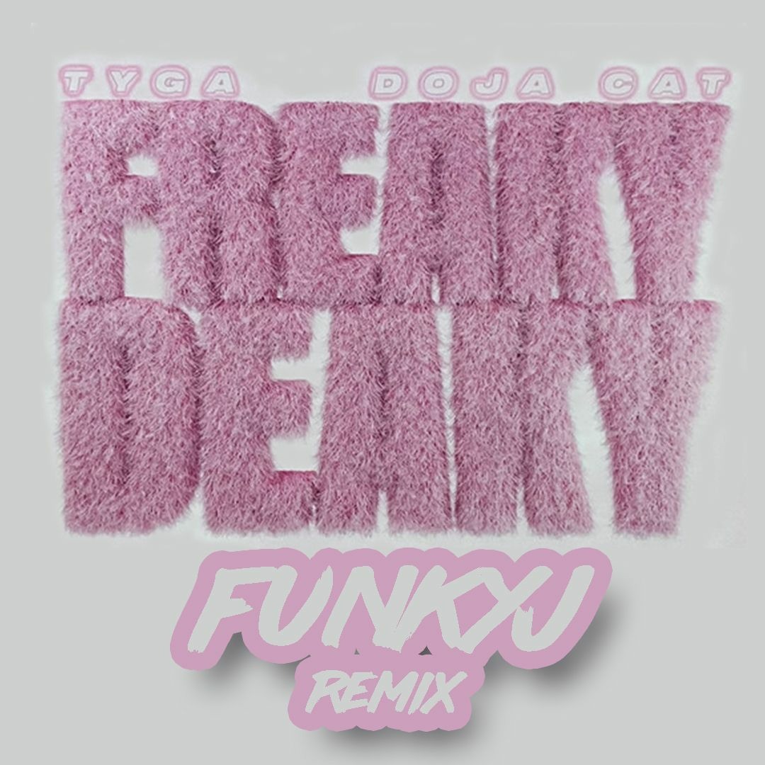 Stream Tyga & Doja Cat - Freaky Deaky (FunkyJ Remix) by FunkyJ Edits ...