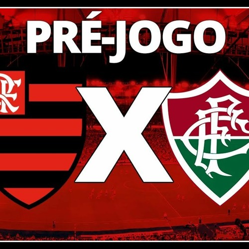 Stream Episode Flamengo X Fluminense Final Carioca 2021 PrÉ Jogo Ao