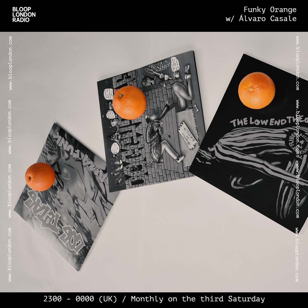Stream Funky Orange w/ Álvaro Casale - 18.01.25 by Bloop London Radio ...