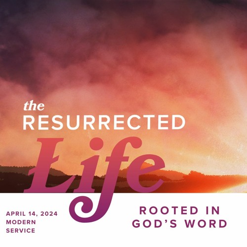 Stream The Resurrected Life: Rooted In God's Word – Pastor Izzy Mendez ...
