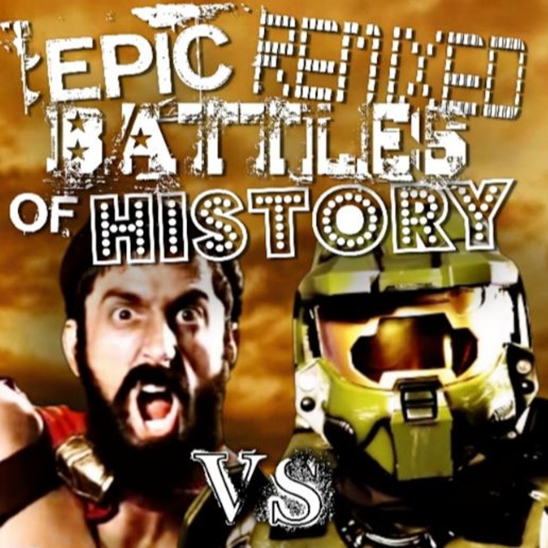 Stream MASTERCHIEF VS LEONIDAS- EPIC REMIXED BATTLES OF HISTORY by ...