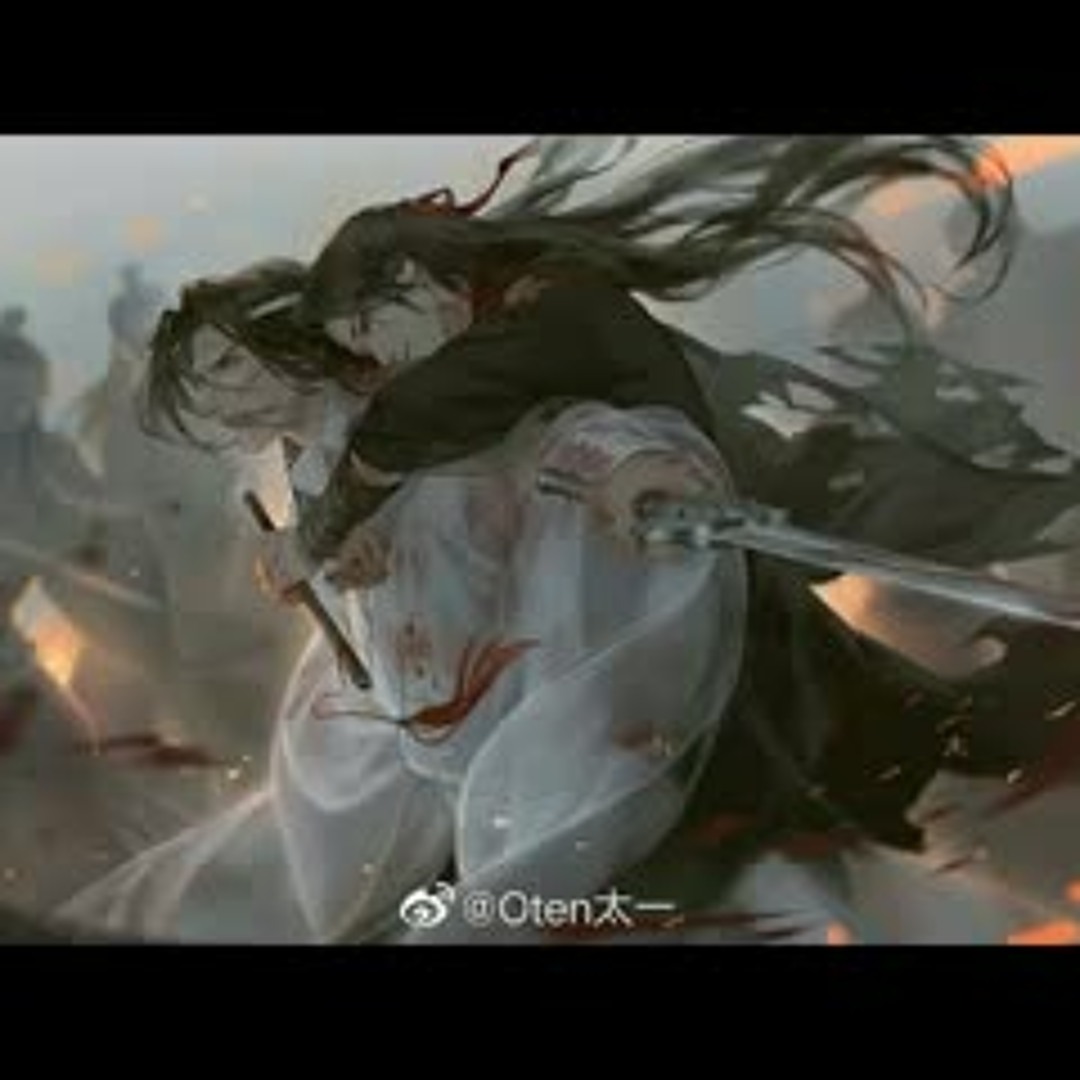 Stream Mo Dao Zu Shi OST Radio~Audio Drama 81 Sunshot Campaign by Emma ...