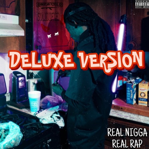 Stream DMP Bandman | Listen to Real N*gga Real Rap (Deluxe Version ...