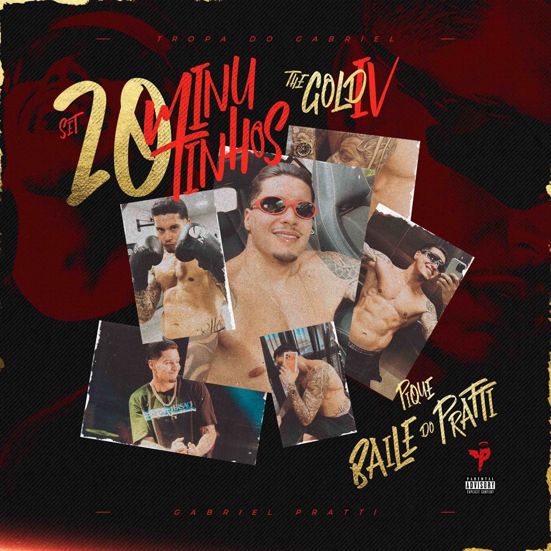 Stream 20 MINUTINHOS - THE GOLD 4 [ DJ GABRIEL PRATTI ] PIQUE BAILE DO ...