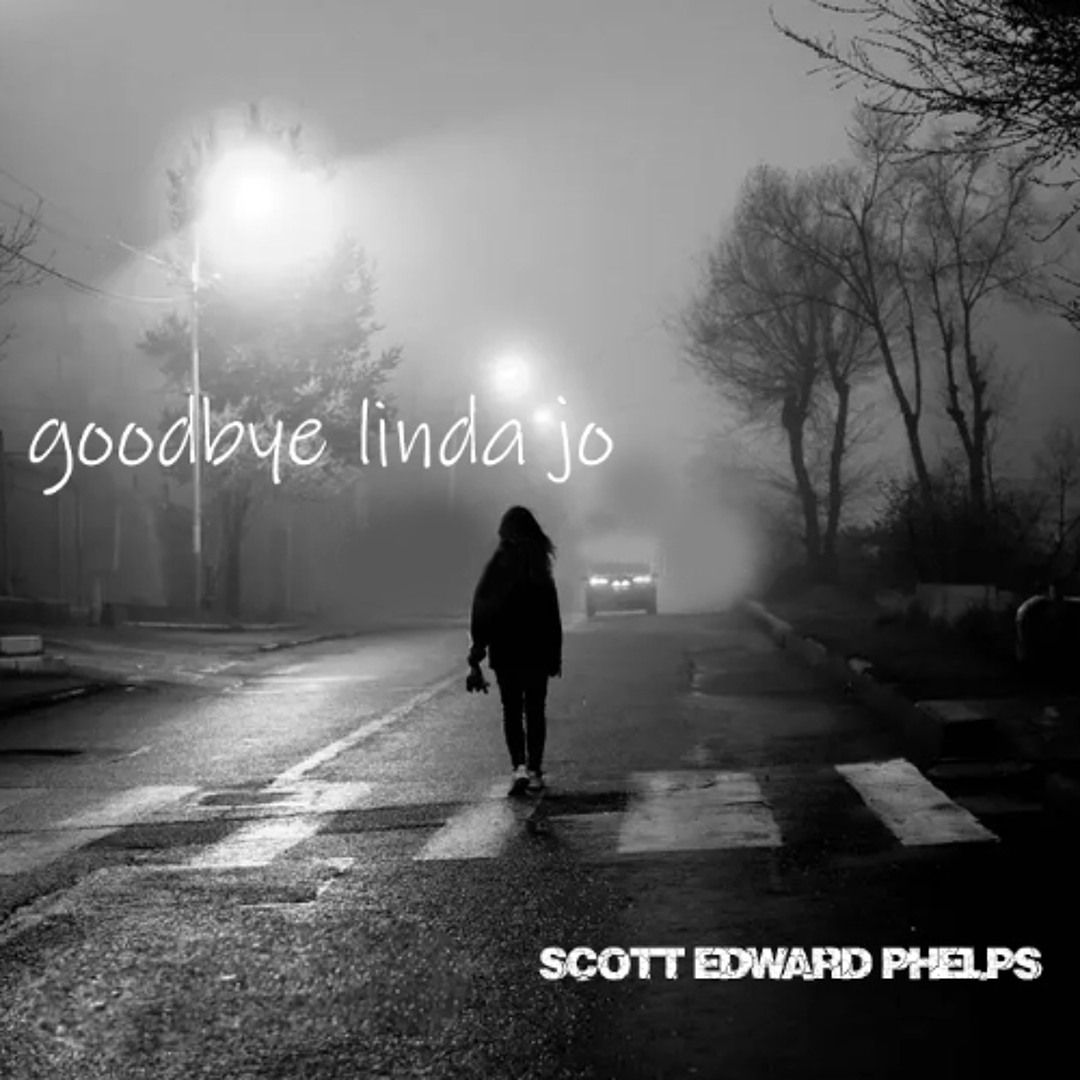 Stream Goodbye Linda Jo by scottedwardp | Listen online for free on ...