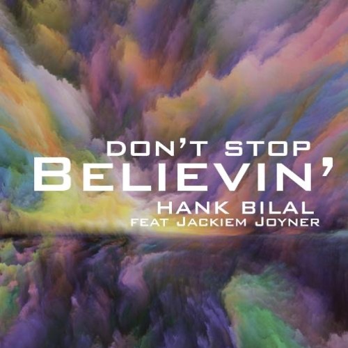 Stream Hank Bilal : Don't Stop Believin' by SmoothJazz.com Global ...