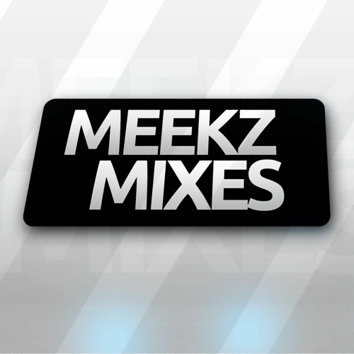 Stream Meekz Mixes Ep 4 2023 by MEEKZ | Listen online for free on ...