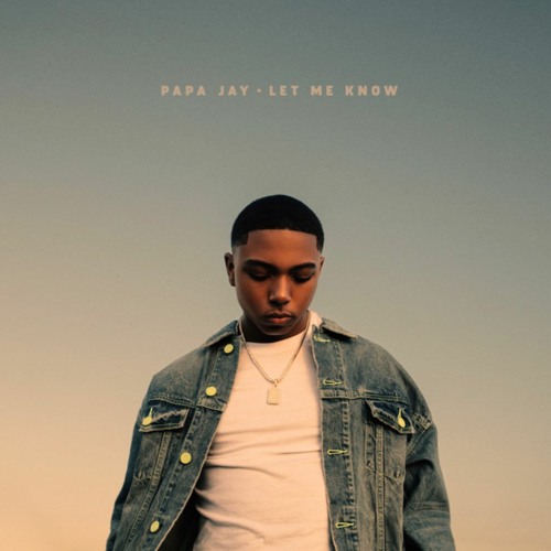 Let Me Know - Listen to music