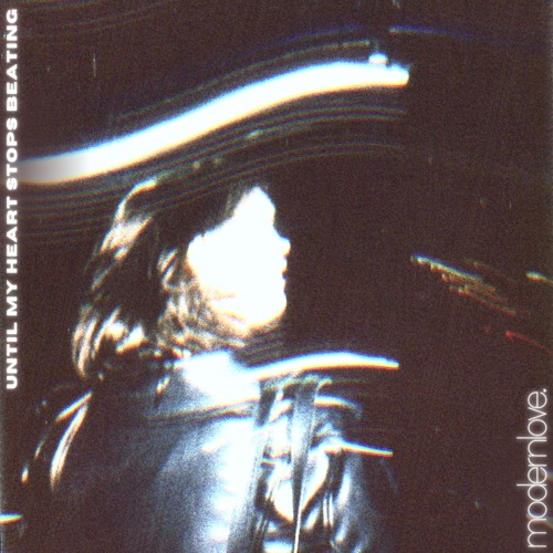 Stream until my heart stops beating by modernlove. | Listen online for ... Stream until my heart stops beating by modernlove. | Listen online for ...