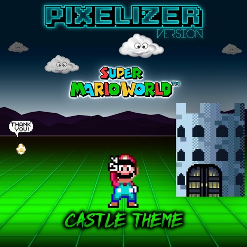 Stream Super Mario World - CASTLE Theme - NEW version by PIXELIZER ...