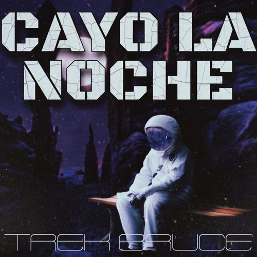 Stream Cayó La Noche (Remix) by TREK BRUCE | Listen online for free on ... Stream Cayó La Noche (Remix) by TREK BRUCE | Listen online for free on ...