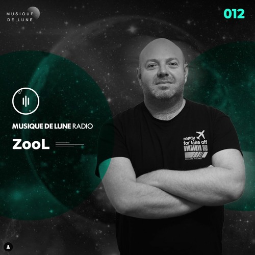 Zool - Musique De Lune Radio 012 2024-02-21