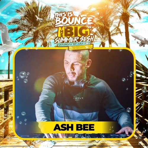 Stream Ash Bee This Is Bounce UK Summer Sesh Promo Mix ( HARDBASS ...