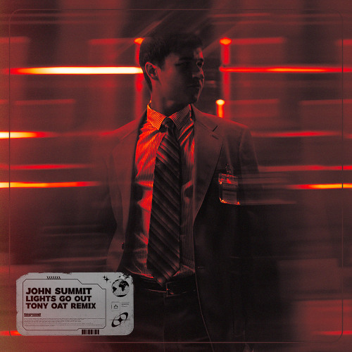 Stream John Summit - LIGHTS GO OUT (TONY OAT REMIX) by TONY OAT ...