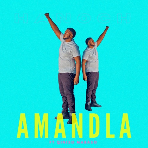 Stream Hanoch_ft_Qiniso mabaso Amandla by Hanoch World | Listen online ...