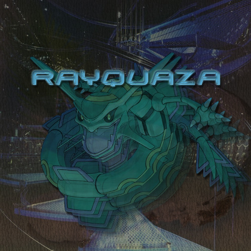 Stream RAYQUAZA by ♤ lixwia ♤ | Listen online for free on SoundCloud