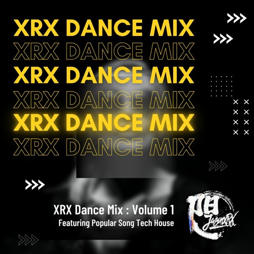 Stream XRX Dance Mix Vol.1 by It's JJJJJasonXRX | Listen online for ...