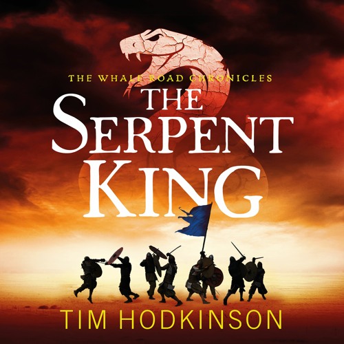 Stream The Serpent King by Tim Hodkinson, read by Rycharde Everley by ...