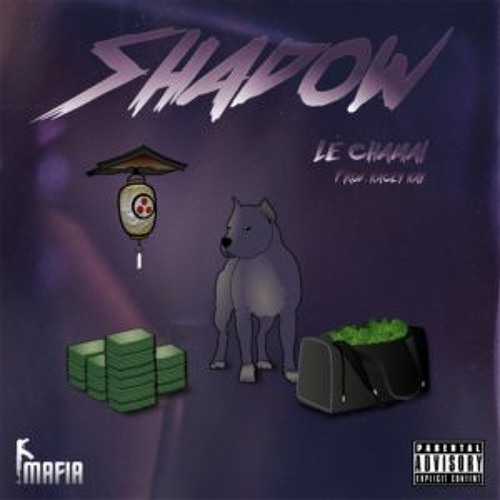 Stream Le Chamal - Shadow (prod.by Kacey Kay) by Trap city® publishing ...