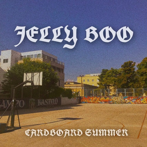 Stream CARDBOARD $UMMER by JELLY BOO | Listen online for free on SoundCloud