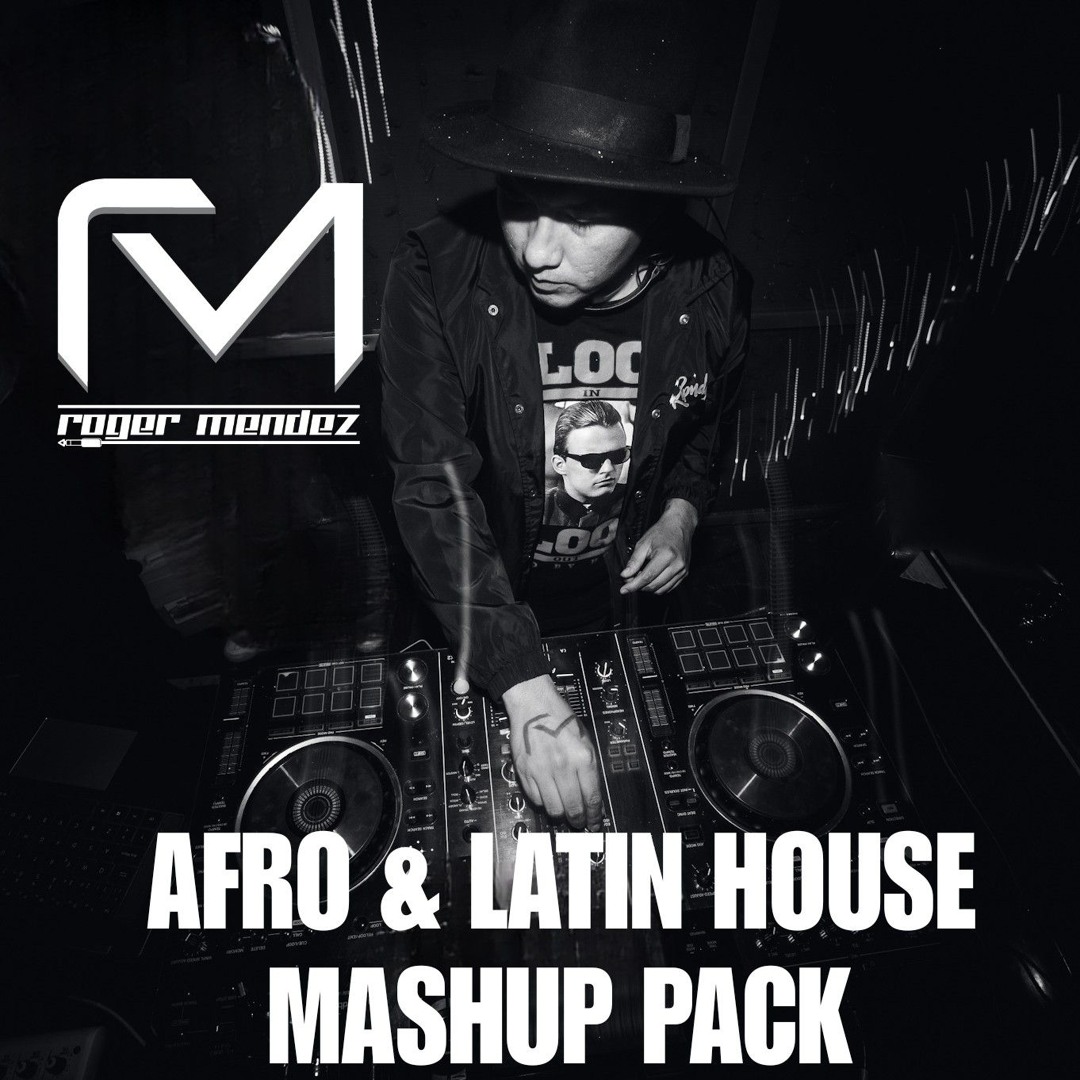 Stream Roger Mendez Afro & Latin Mashup Pack by RogerMendez69 | Listen ...