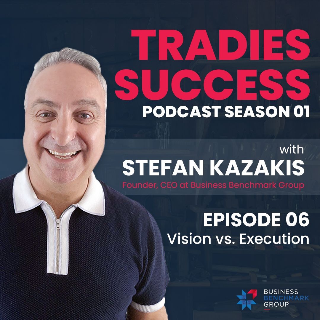 Stream episode Vision vs Execution | Tradies Success S01, EP06 by ...