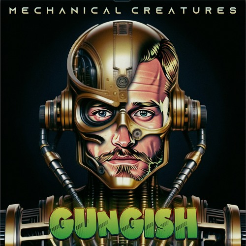 Stream Mechanical Creatures by GUNGISH | Listen online for free on ...