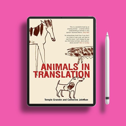 Stream animals in translation: using the mysteries of autism to decode ...