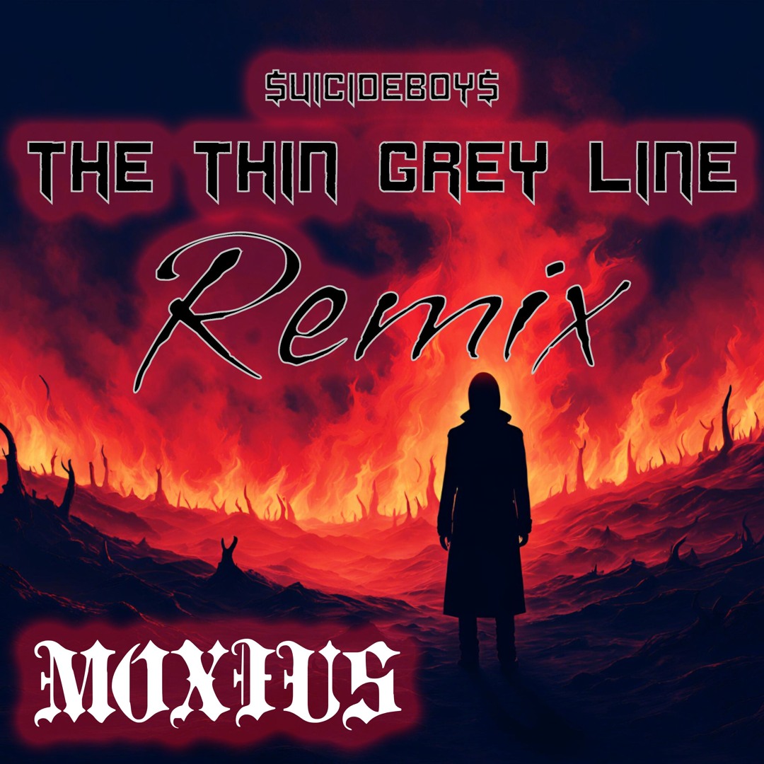 Stream The Thin Grey Line (Moxius Remix) by Moxius | Listen online for ...