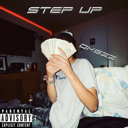 Stream Step Up by DkGzz | Listen online for free on SoundCloud